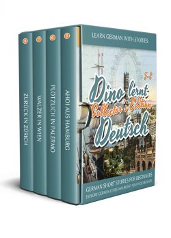 Learn German with Stories: Short And Fun Books For Language Learners
